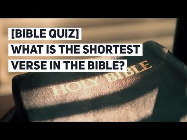 Shortest Verse in the Bible: 5 Insights You Must Know