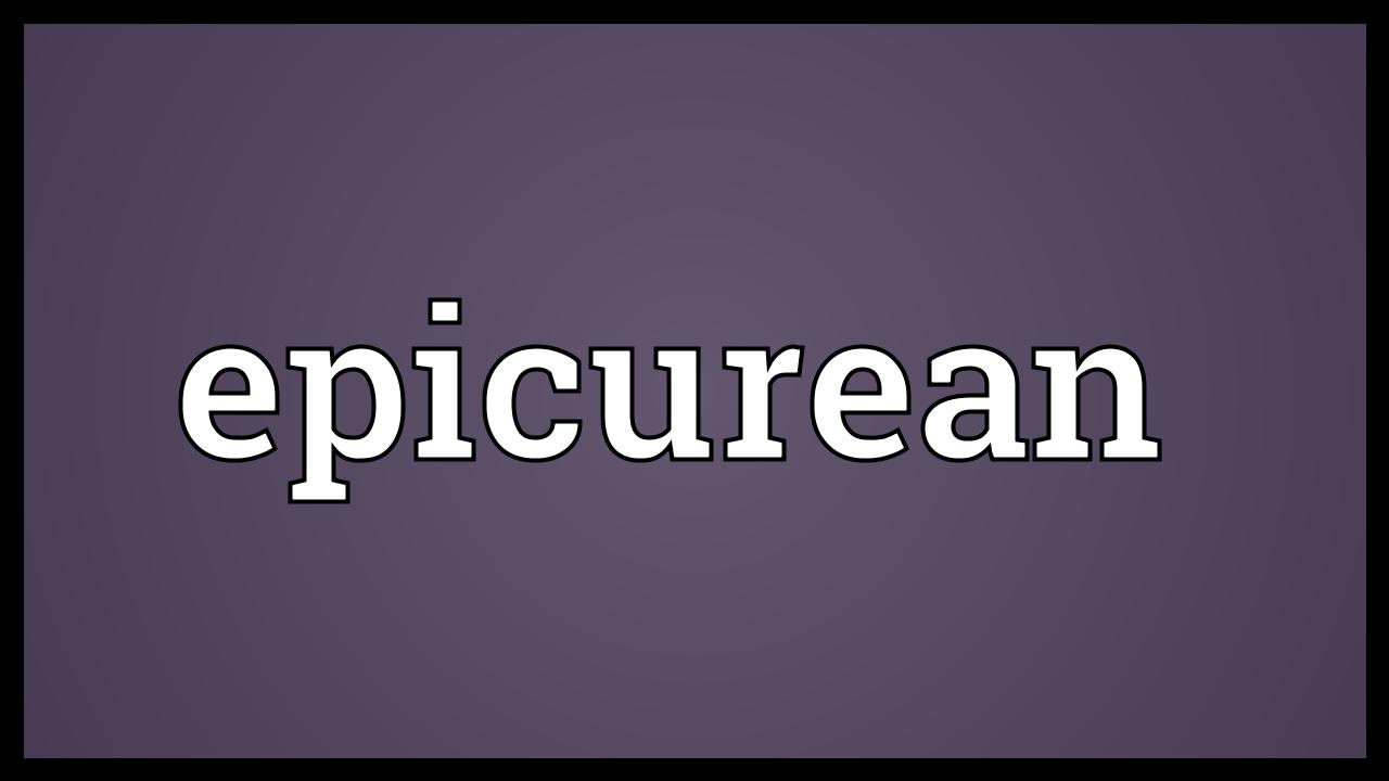 Epicurean Definition: 5 Key Insights for Culinary Lovers