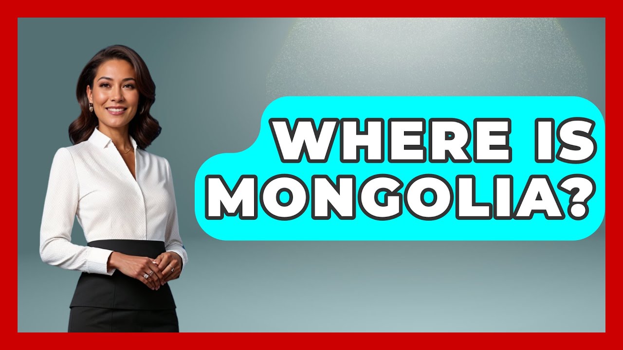 Where is Mongolia? 5 fascinating facts you need to know