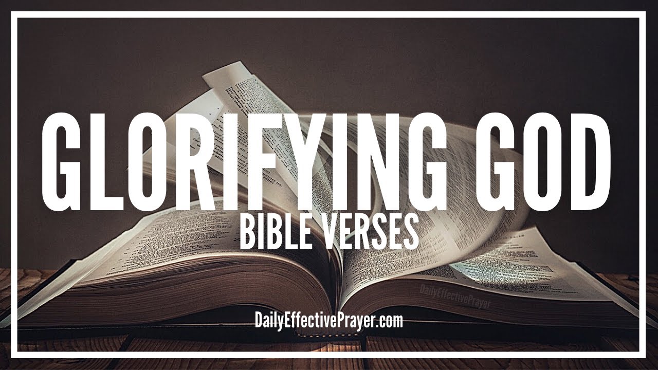 Prayer for the glory of god to manifest bible verse: essential guide
